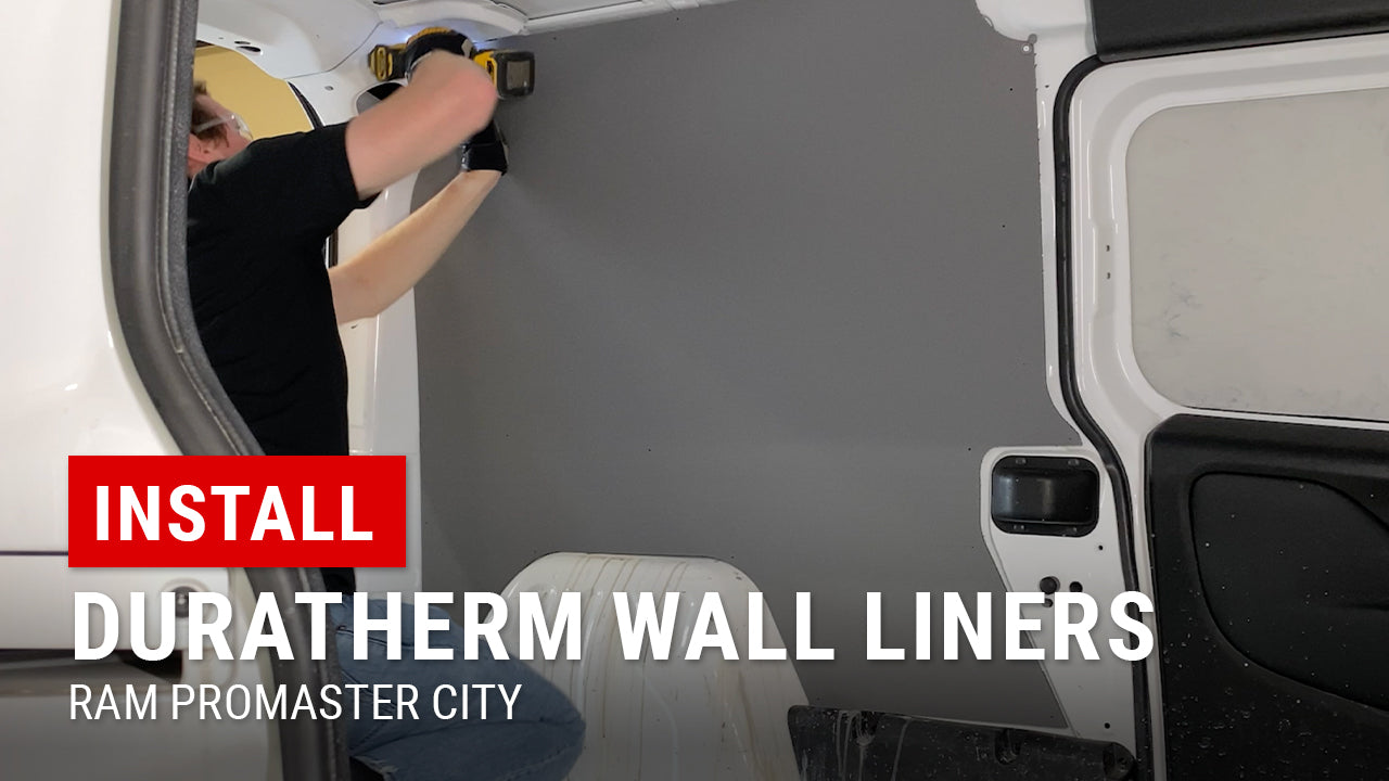 Installing DuraTherm Wall Liners in RAM ProMaster City | Upfit Supply
