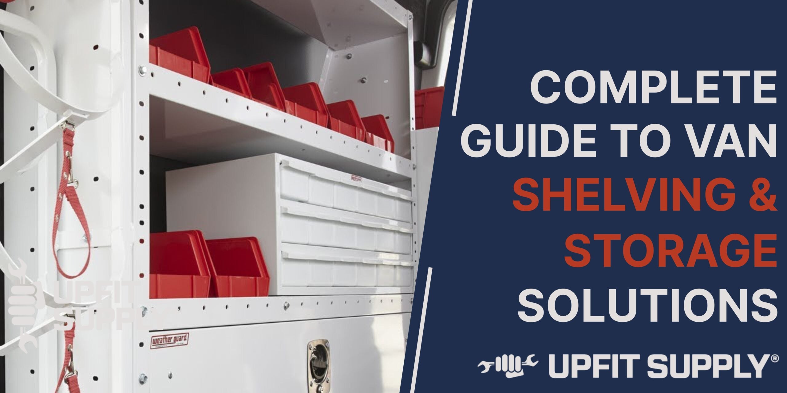 The Complete Guide to Van Shelving and Storage Solutions for ...